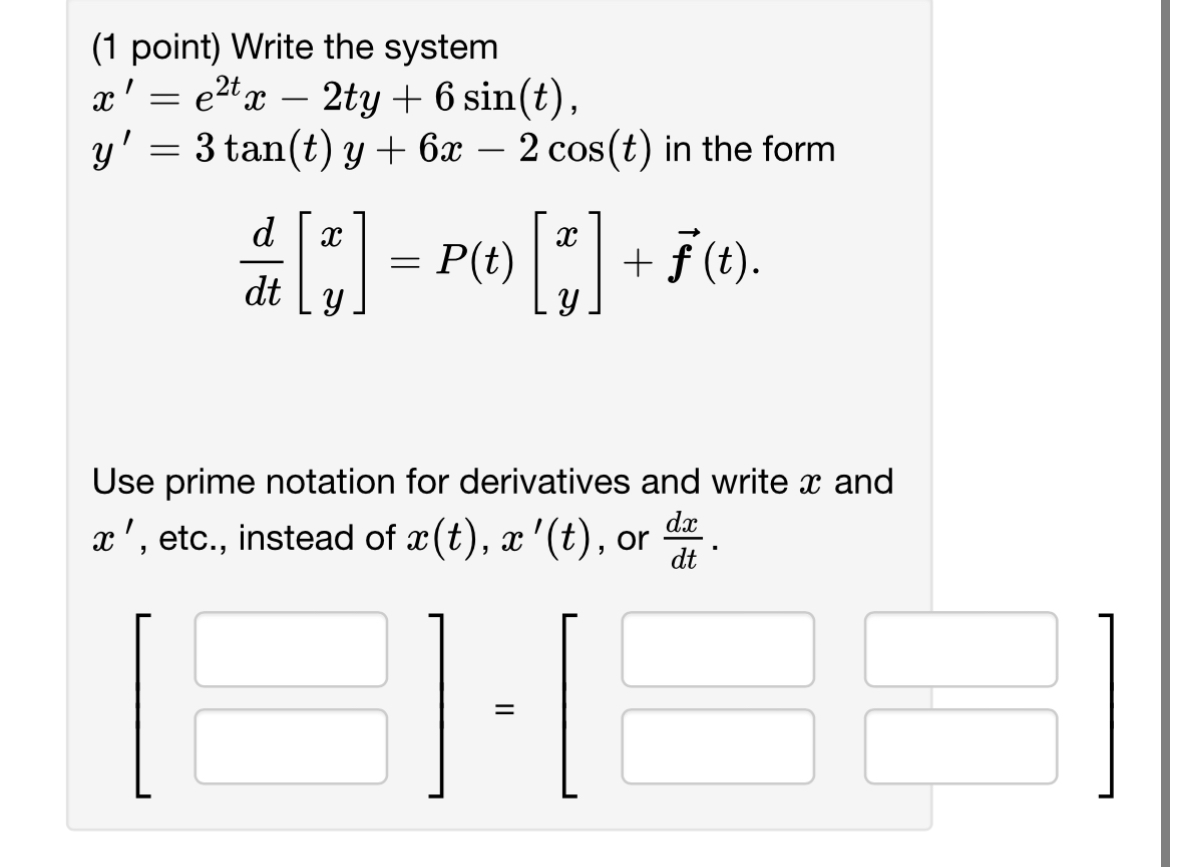 Solved (1 ﻿point) ﻿Write the | Chegg.com