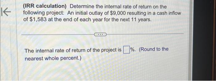 Solved (IRR calculation) Determine the internal rate of | Chegg.com