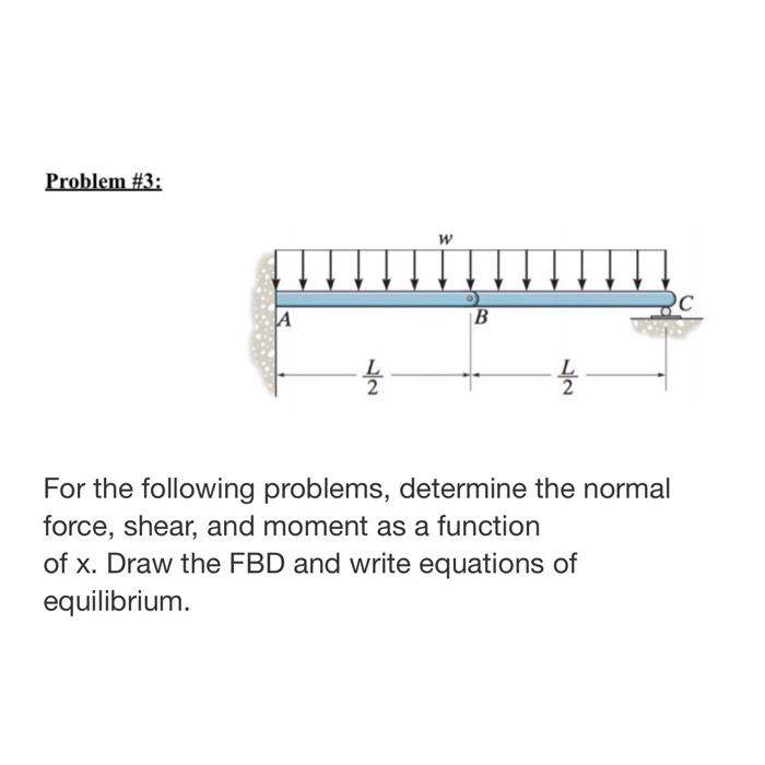 Solved Problem \#3: For the following problems, determine | Chegg.com