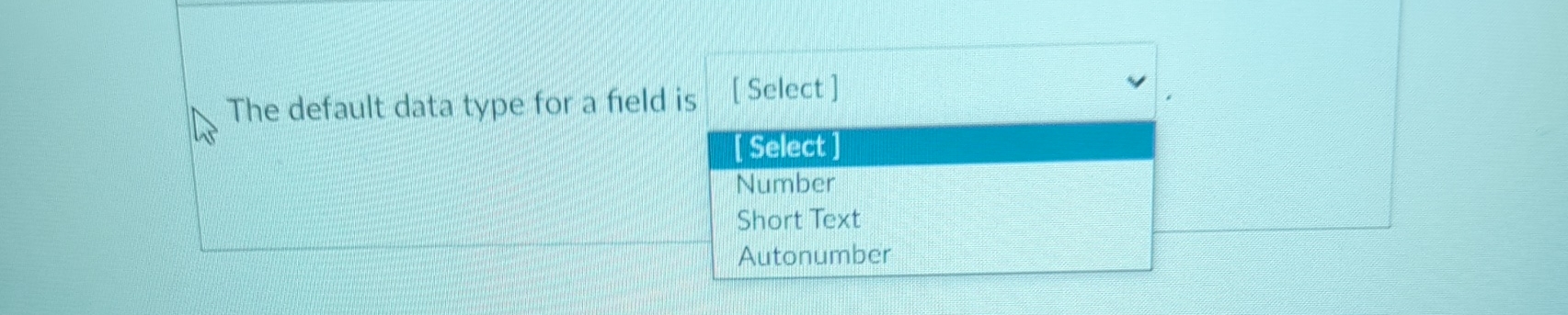 Solved The default data type for a field is_____NumberShort | Chegg.com