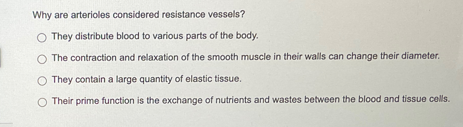 Solved Why are arterioles considered resistance vessels?They | Chegg.com