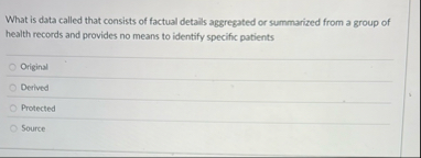 Solved What is data called that consists of factual details | Chegg.com