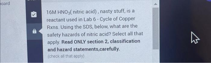 board 9 16M HNO3( nitric acid), nasty stuff, is a | Chegg.com