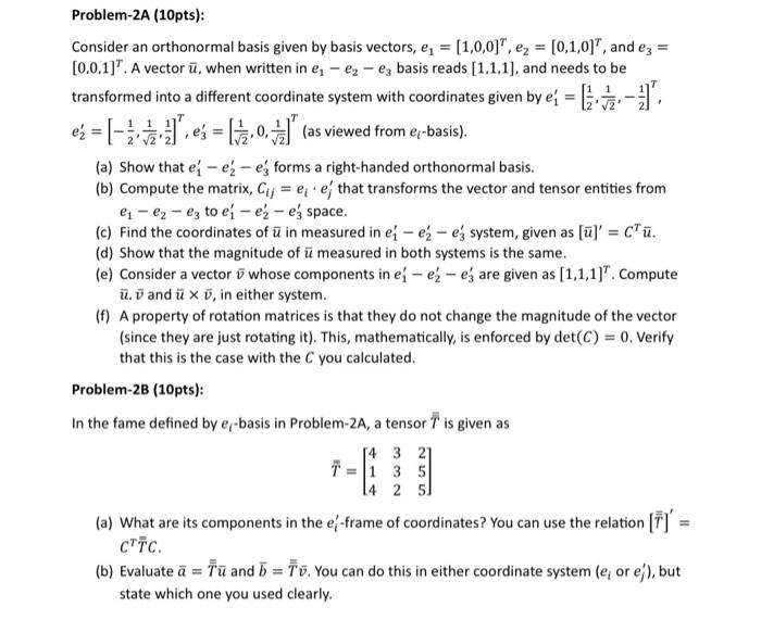 Solved Consider an orthonormal basis given by basis vectors, | Chegg.com
