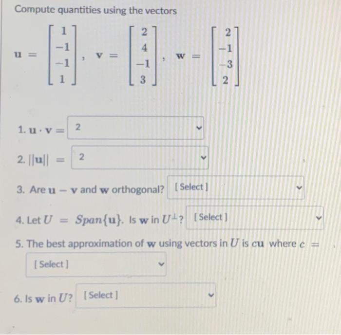 Compute quantities using the vectors | Chegg.com