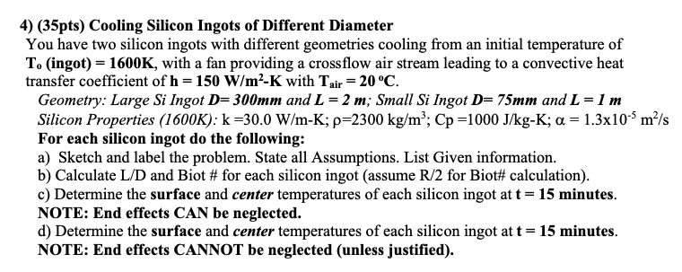 Solved (35pts) ﻿Cooling Silicon Ingots of Different | Chegg.com