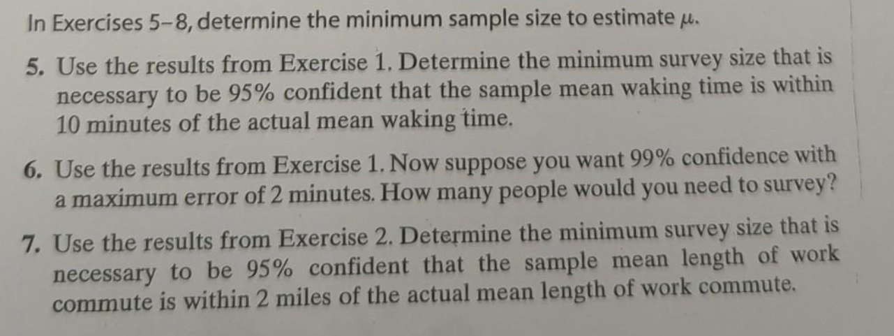 Solved In Exercises 5-8, determine the minimum sample size | Chegg.com