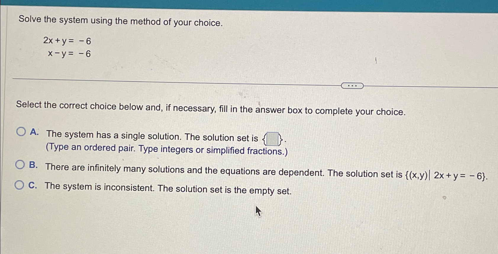 Solved Solve the system using the method of your | Chegg.com
