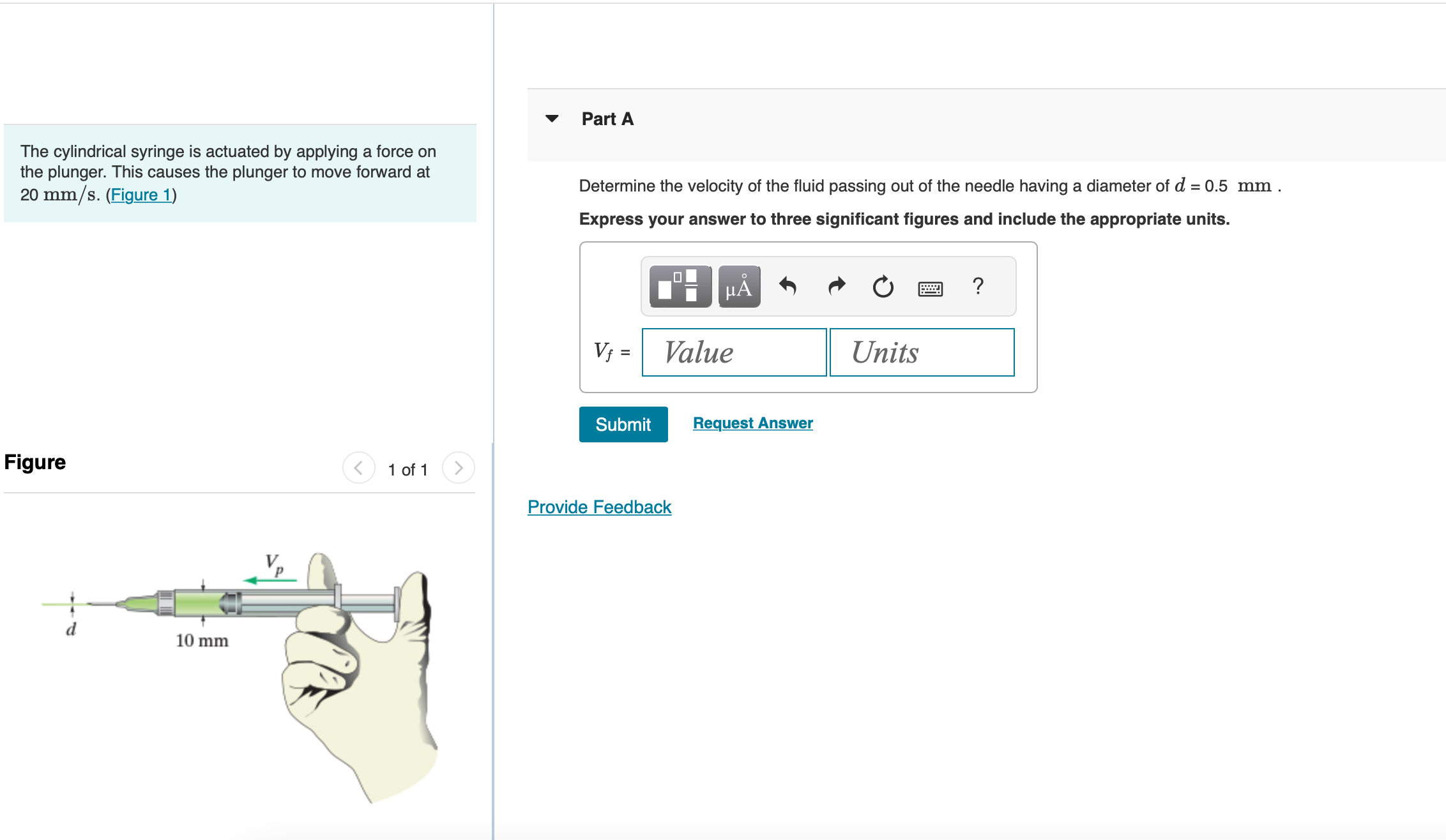 Solved The cylindrical syringe is actuated by applying a | Chegg.com