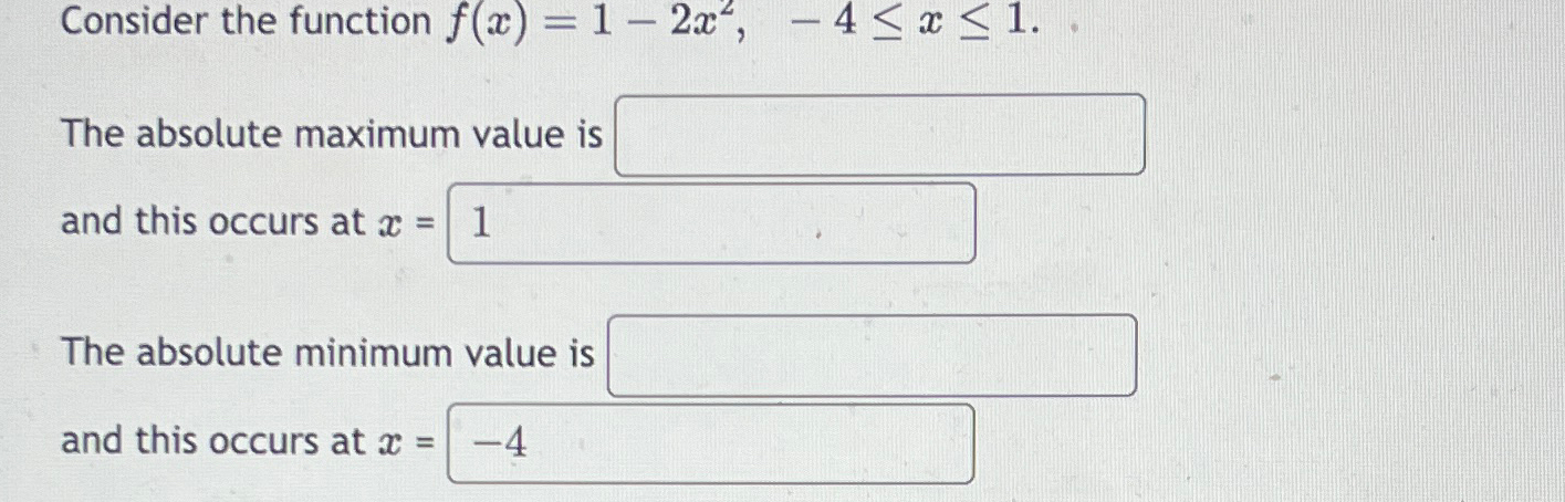 Solved Consider the function f(x)=1-2x2,-4≤x≤1The absolute | Chegg.com