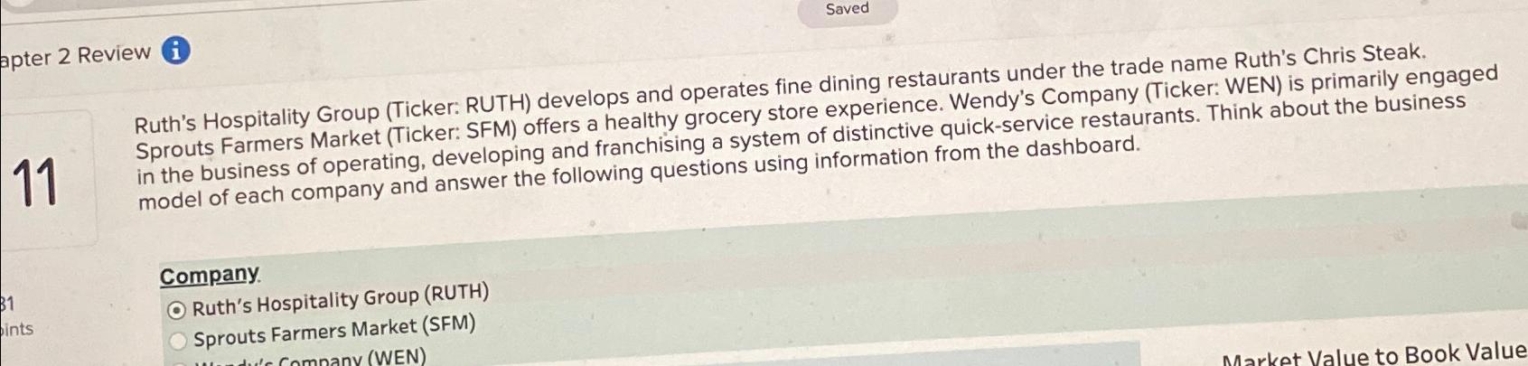 Solved apter 2 ﻿Review (i)Ruth's Hospitality Group (Ticker: | Chegg.com