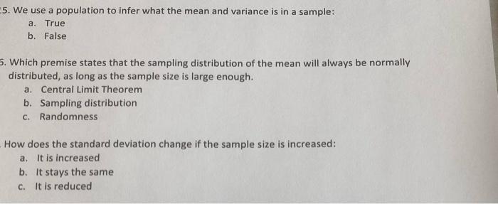 Solved 5. We use a population to infer what the mean and | Chegg.com