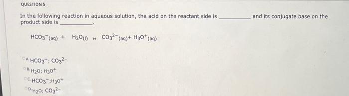 Solved In the following reaction in aqueous solution, the | Chegg.com