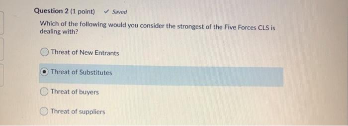 Solved Saved Question 2 (1 point) Which of the following | Chegg.com