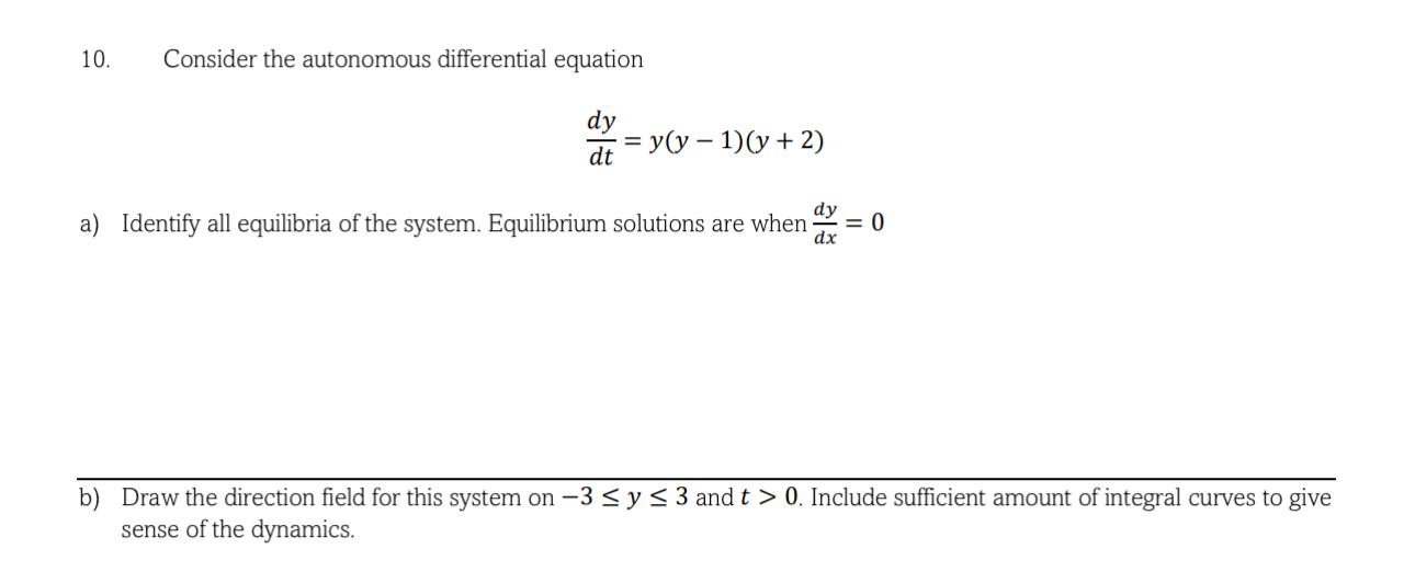 Solved Consider the autonomous differential | Chegg.com