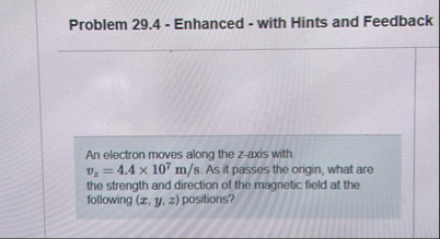 Solved Problem 29.4 - ﻿Enhanced - ﻿with Hints and FeedbackAn | Chegg.com