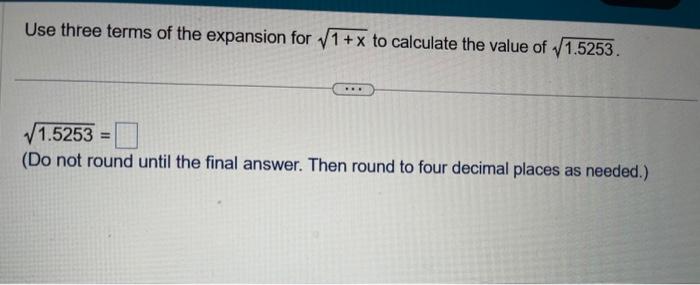 Solved Calculate the value of e−0.6 using three terms of the | Chegg.com