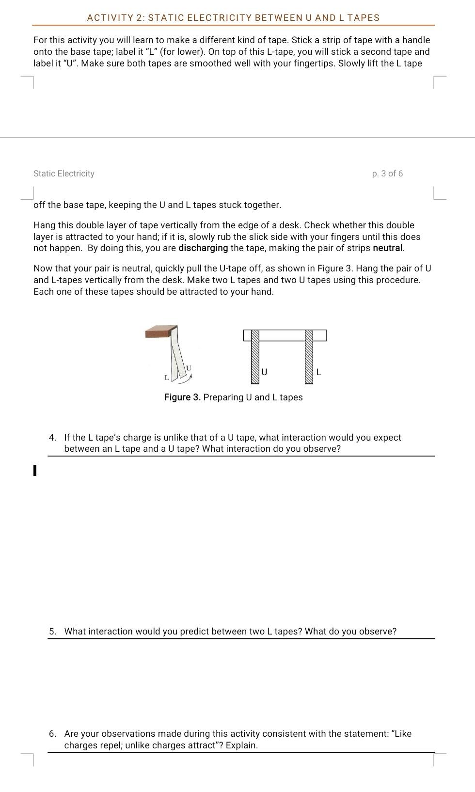 Solved ACTIVITY 2: STATIC ELECTRICITY BETWEEN U AND L TAPES | Chegg.com