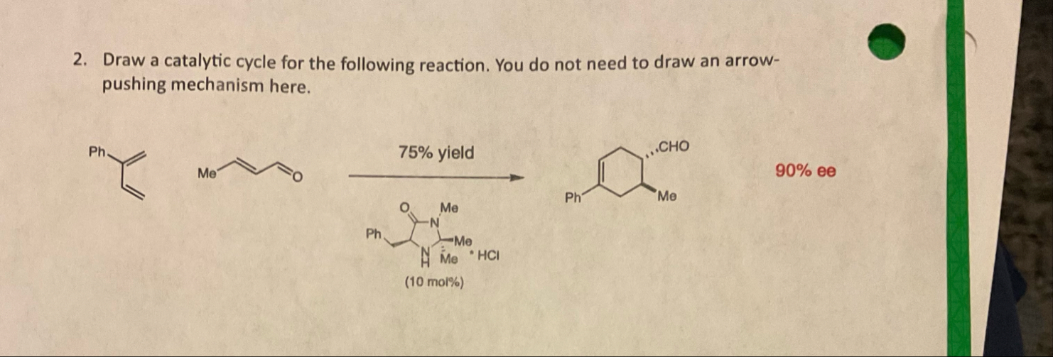 Draw a catalytic cycle for the following reaction. | Chegg.com