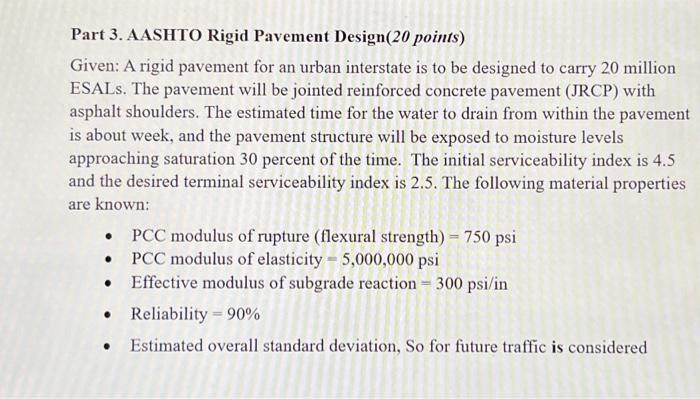 Solved Part 3. AASHTO Rigid Pavement Design(20 points) | Chegg.com