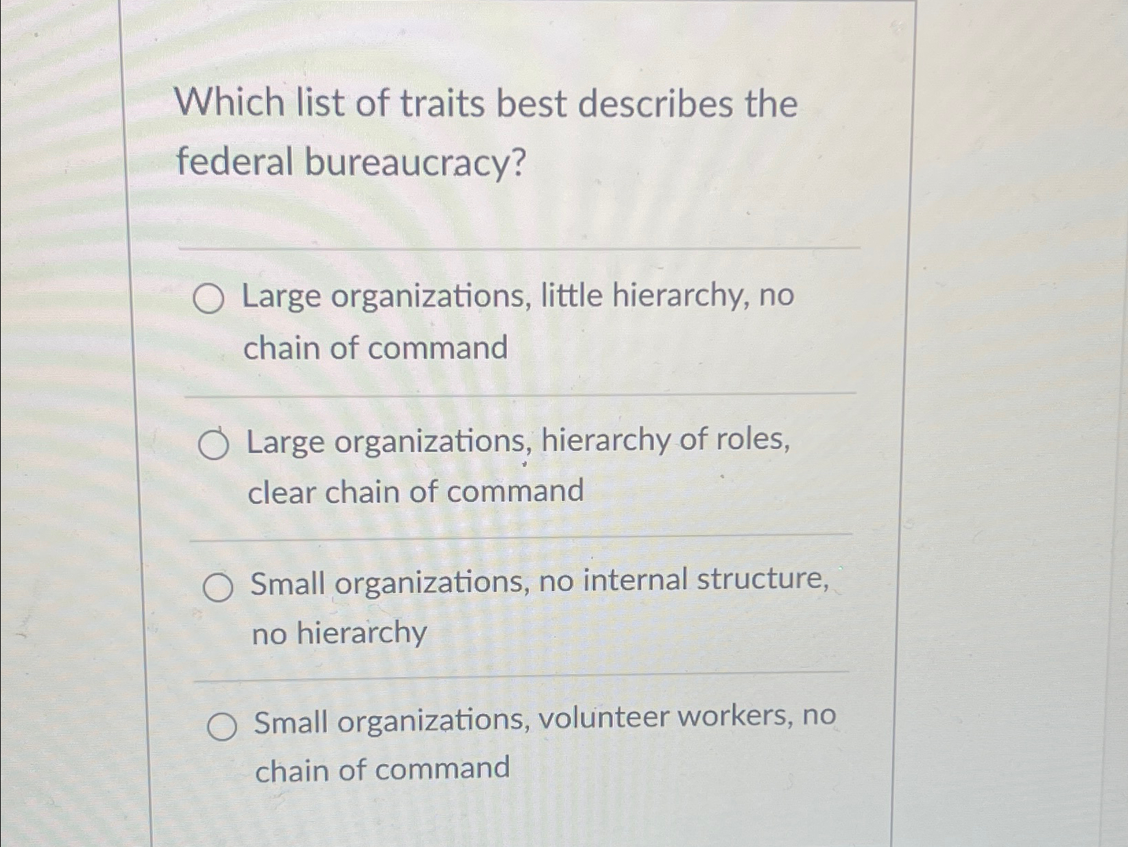 Solved Which list of traits best describes the federal | Chegg.com