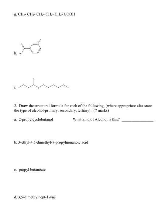 Solved g. CH3-CH-CH2-CH2-CH2-COOH 0 h. NO 2. Draw the | Chegg.com