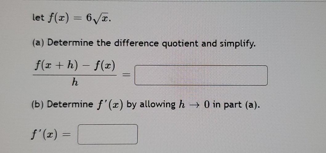 Solved let f(x) = 61. (a) Determine the difference quotient | Chegg.com