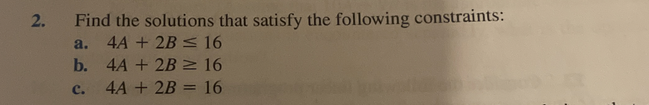 Solved Find the solutions that satisfy the following | Chegg.com
