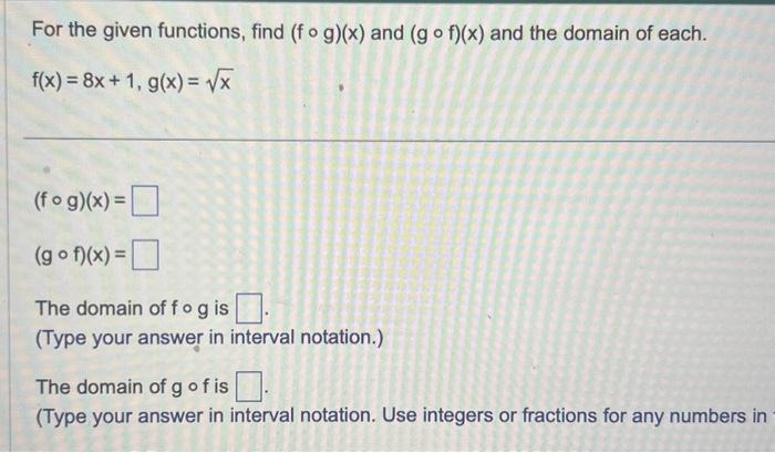 Solved For the given functions, find (f∘g)(x) and (g∘f)(x) | Chegg.com