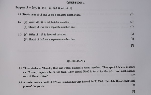 Solved QUESTION 1 Suppose A = {TER::> -3) and B=(-4; 5). 1.1 | Chegg.com