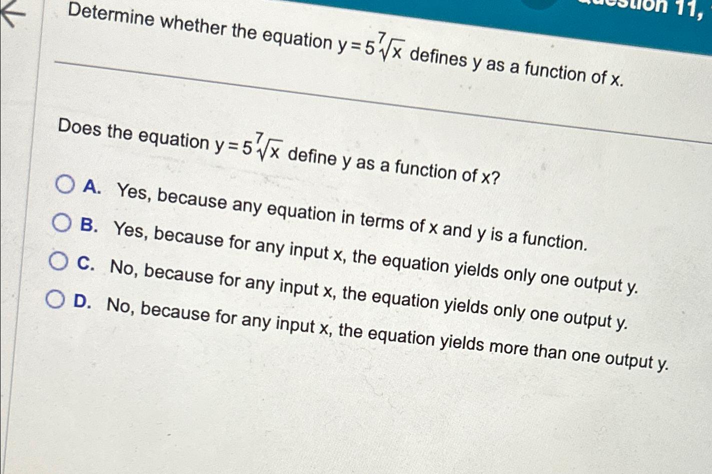 Solved Determine whether the equation y=5x7 ﻿defines y ﻿as a | Chegg.com
