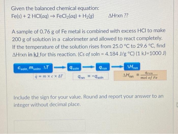 Solved Given the balanced chemical equation: Fe(s) + 2 | Chegg.com