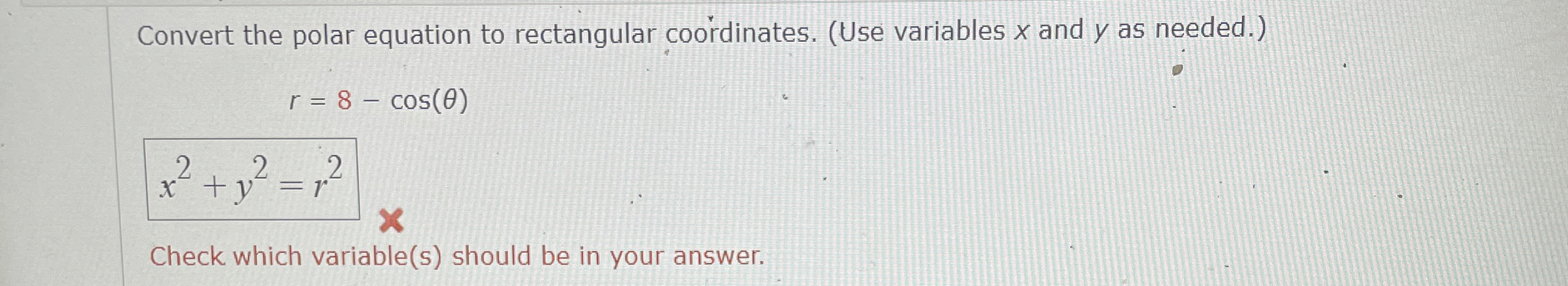 Solved Convert the polar equation to rectangular | Chegg.com