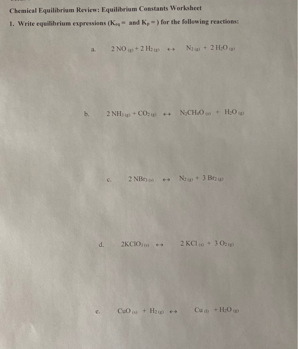 Solved Chemical Equilibrium Review: Equilibrium Constants | Chegg.com