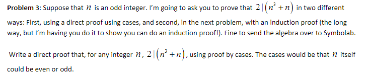 Solved Problem 3: Suppose that n ﻿is an odd integer. I'm | Chegg.com