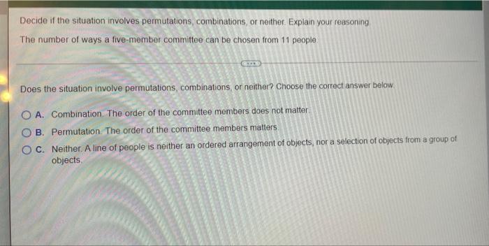Solved Decide if the situation involves permutations, | Chegg.com