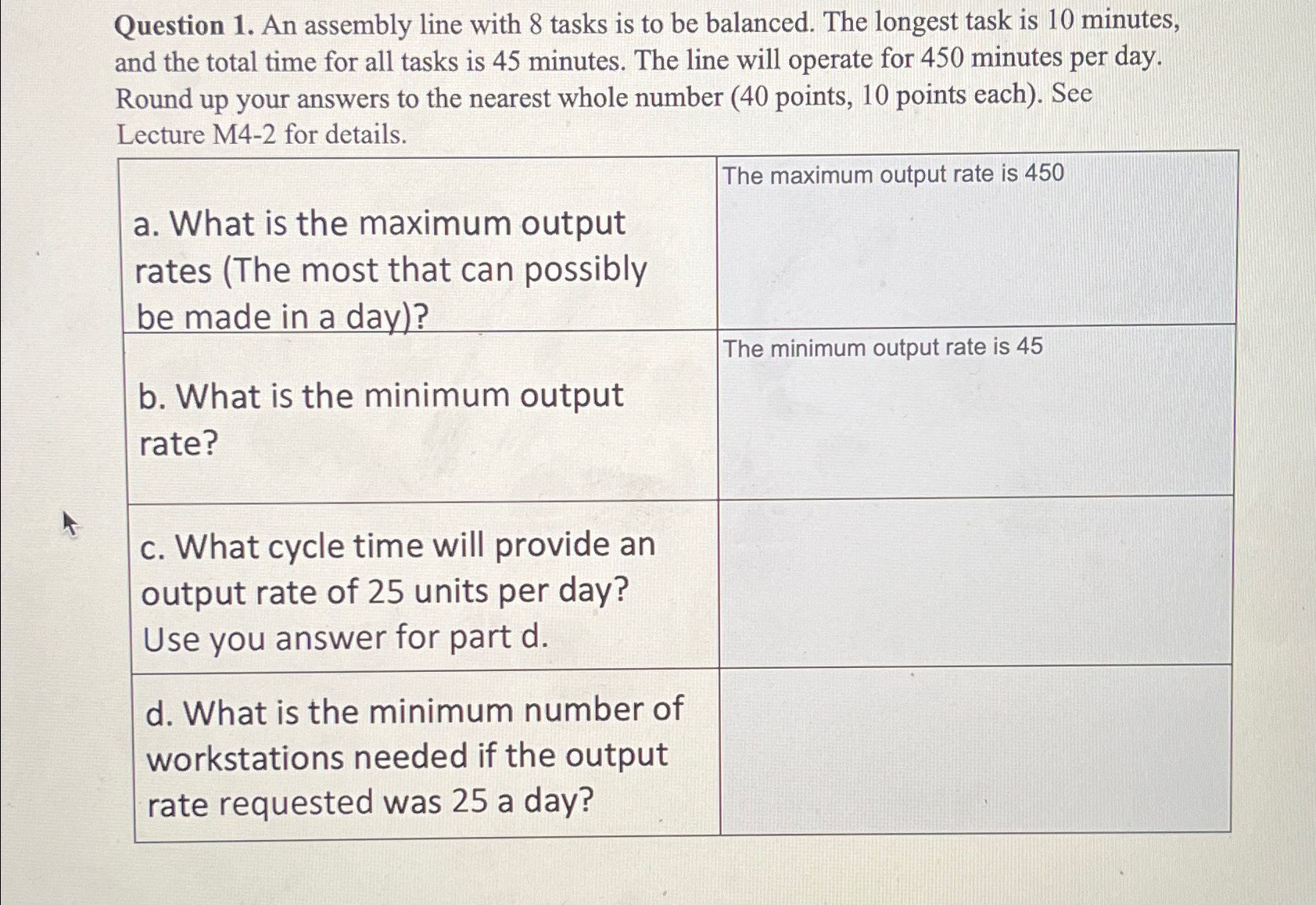 Solved Question 1. ﻿An assembly line with 8 ﻿tasks is to be | Chegg.com
