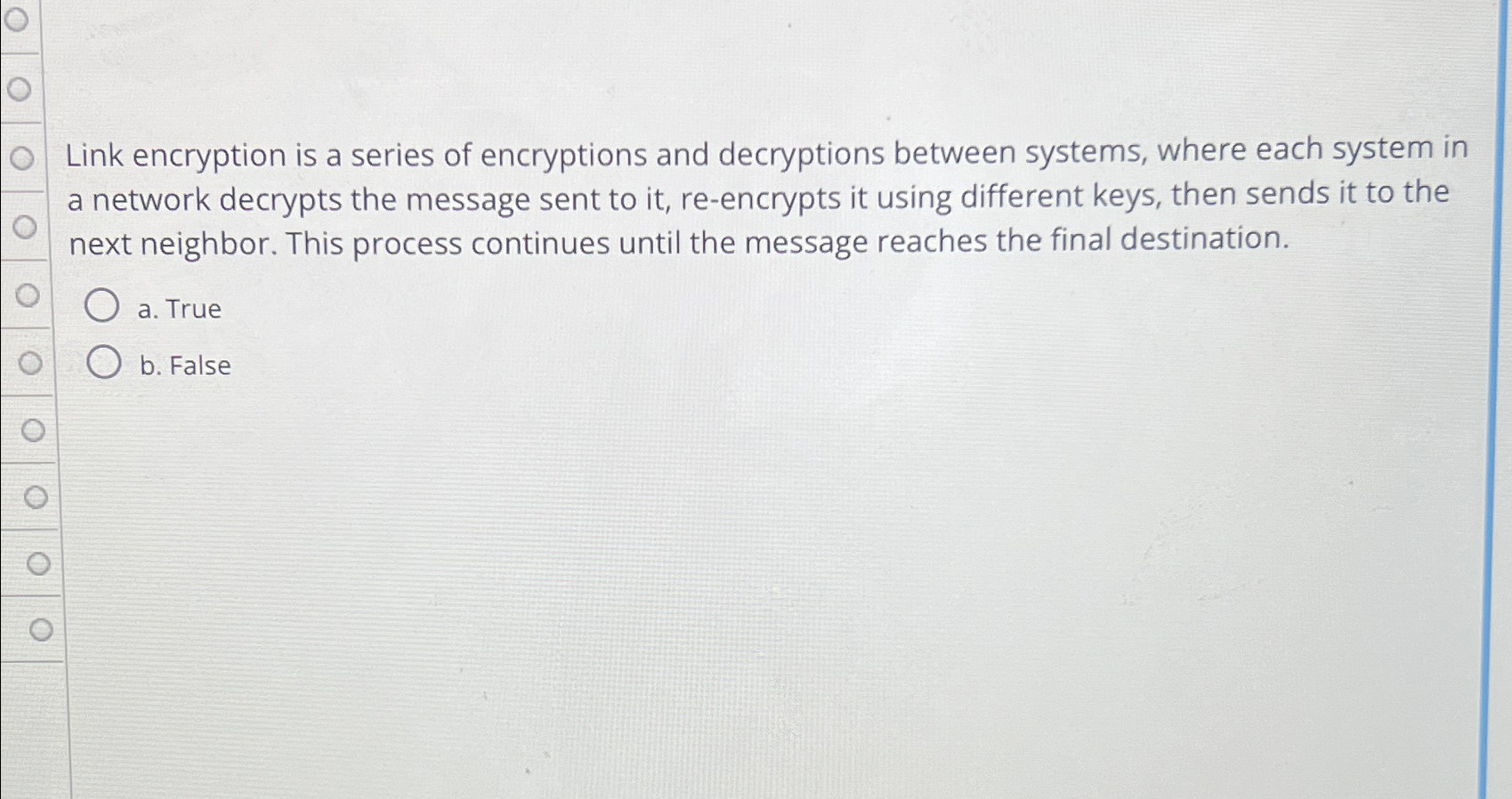 Solved Link encryption is a series of encryptions and | Chegg.com