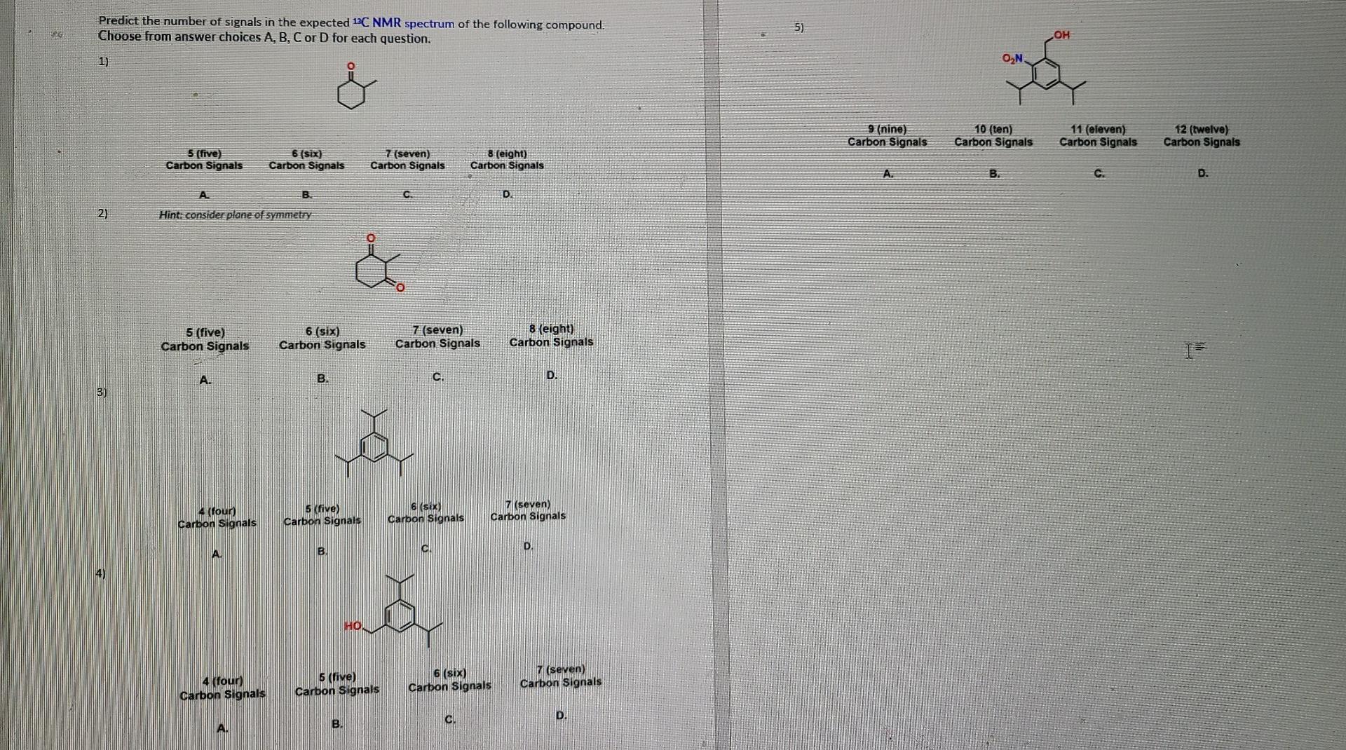 Solved Predict the number of signals in the expected 13C NMR | Chegg.com