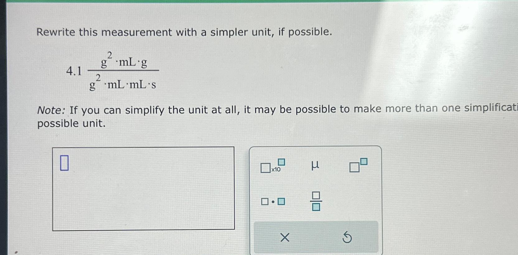 Solved Rewrite this measurement with a simpler unit, if | Chegg.com