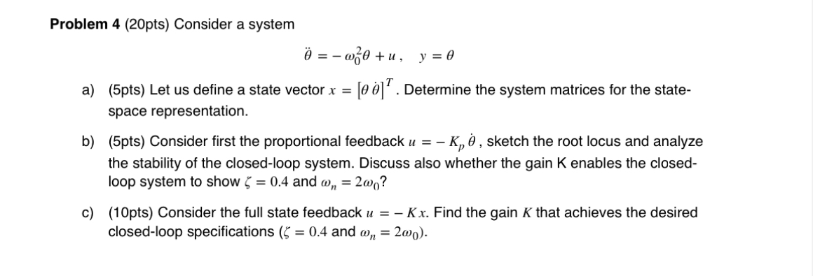 Solved Problem 4 (20pts) ﻿Consider a | Chegg.com