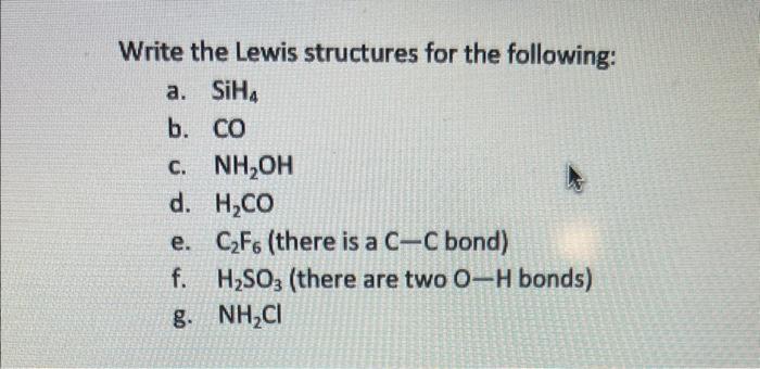 Solved Write the Lewis structures for the following: a. SiH4 | Chegg.com