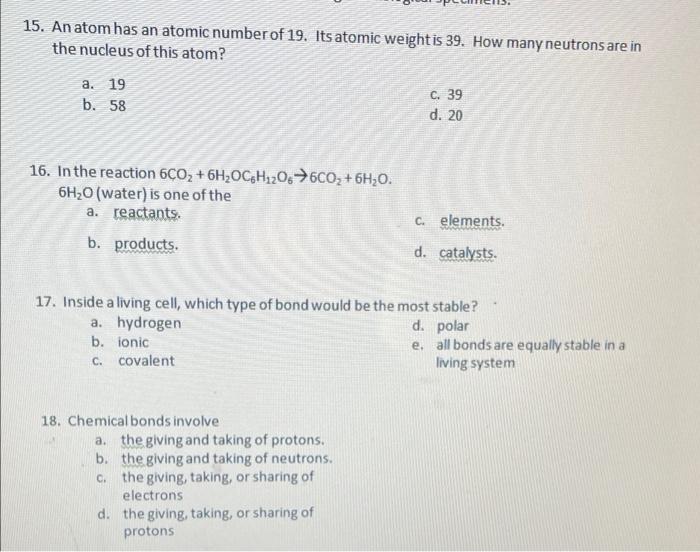 Solved 15. An atom has an atomic number of 19. Its atomic | Chegg.com