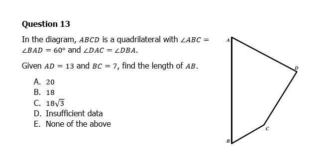 Solved Question 13In the diagram, ABCD is a quadrilateral | Chegg.com