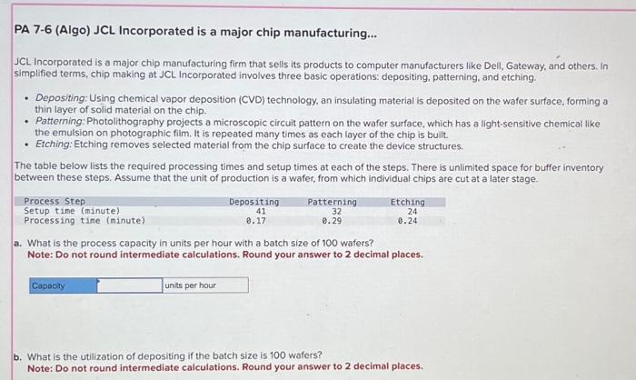 Solved PA 7-6 (Algo) JCL Incorporated is a major chip | Chegg.com