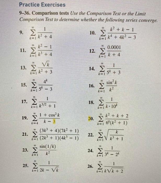 Solved Practice Exercises 9-36. Comparison tests Use the | Chegg.com