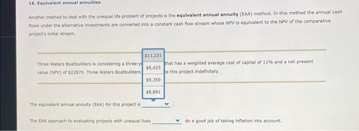 Solved 16. Equivalent annual annuities Another method to | Chegg.com