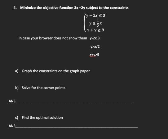 Solved 4 Minimize The Objective Function 3x 2y Subject To