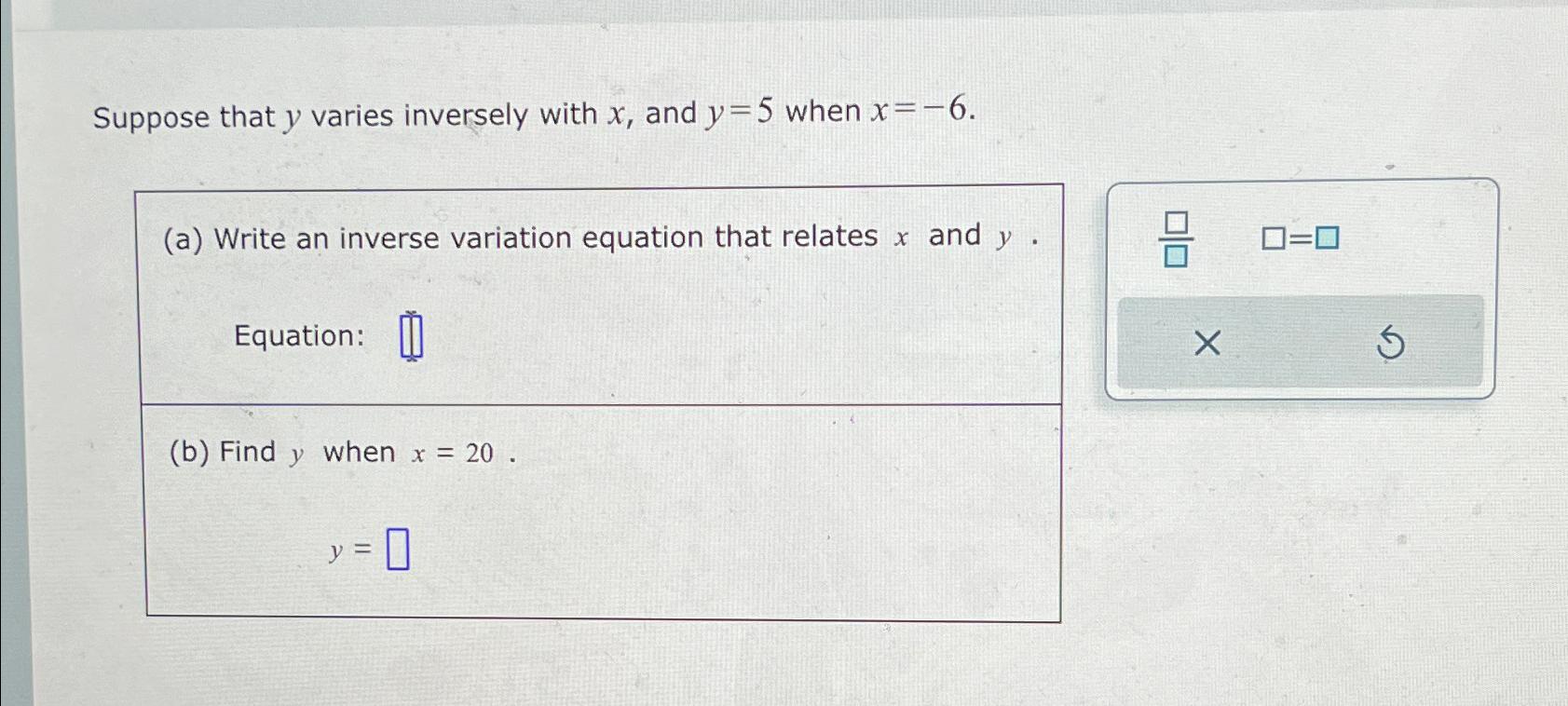 Solved Suppose That Y ﻿varies Inversely With X ﻿and Y 5