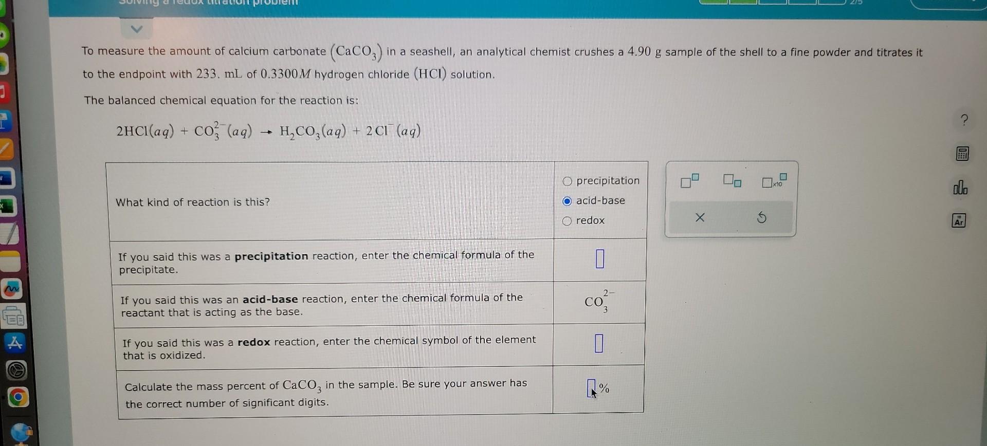 Solved To measure the amount of calcium carbonate (CaCO3) in | Chegg.com